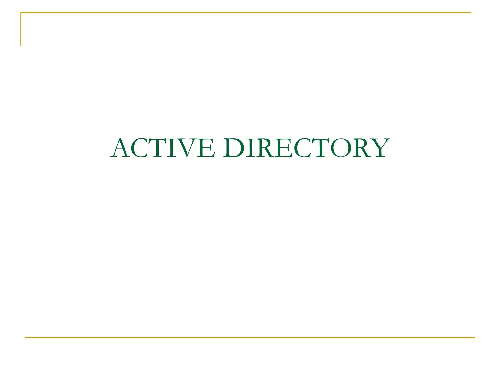 Active directory | PPT