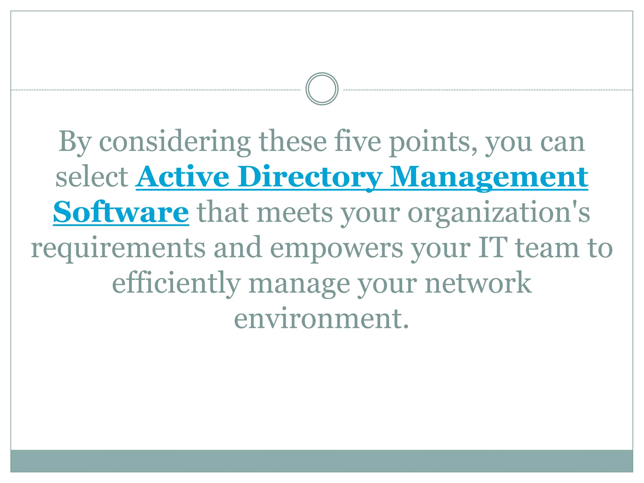Choosing the Right Active Directory Management Software: 5 Key ...