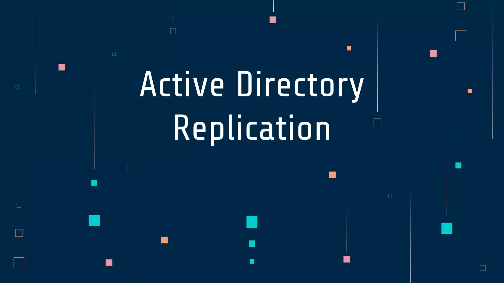Active Directory Replication.pptx