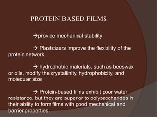 Active edible films - An emerging trend in Food Packing technology | PPT
