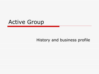 Active Group | PPT