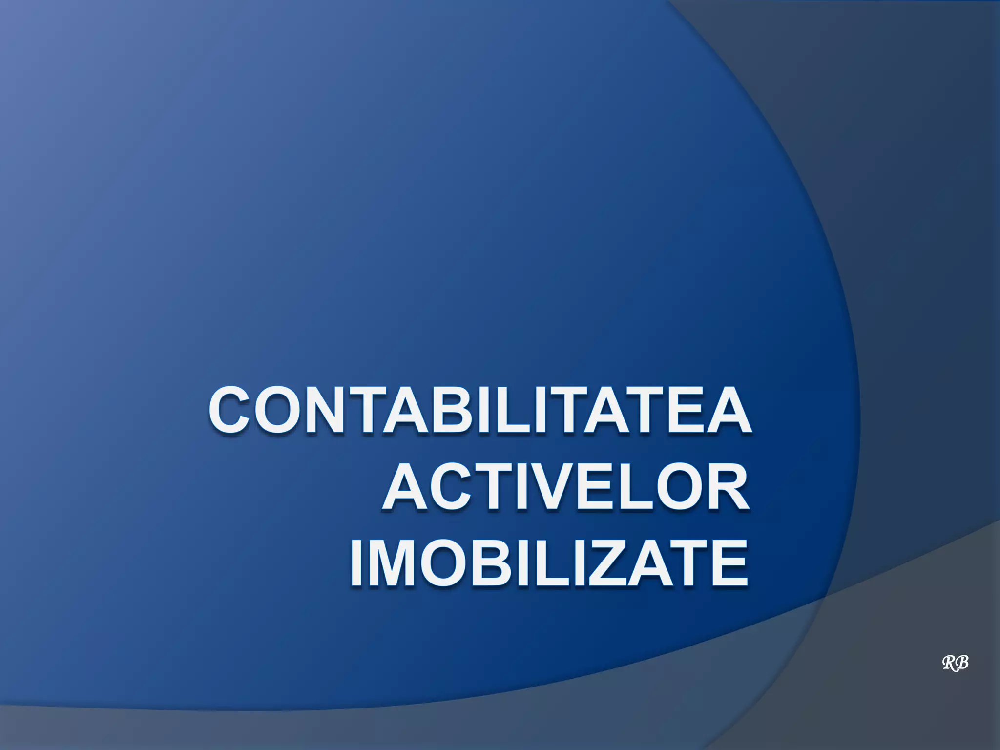 Active imobilizate | PPTX