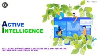 Active intelligence pitch deck nasscom | PPT
