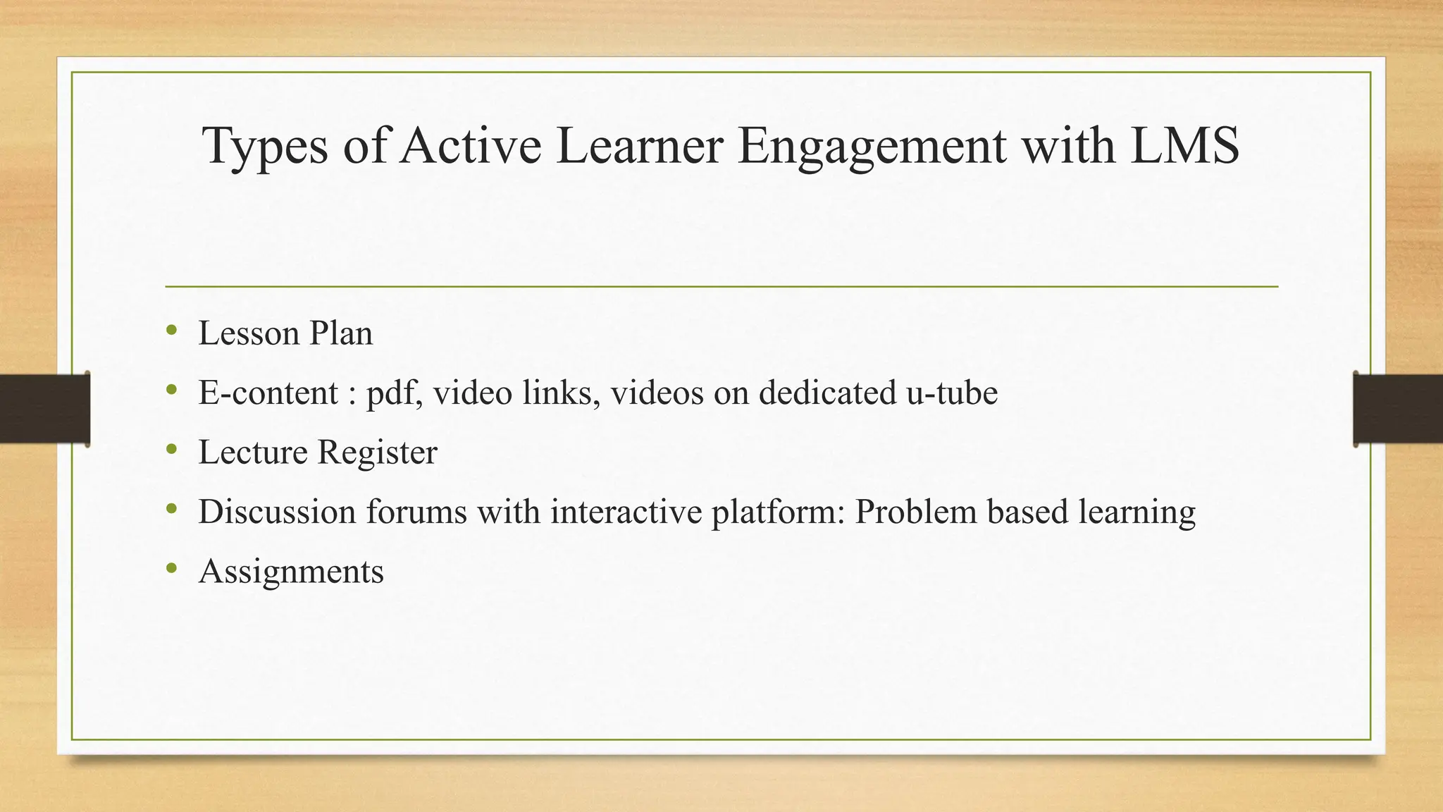 Active Learner Engagement using LMS.pptx