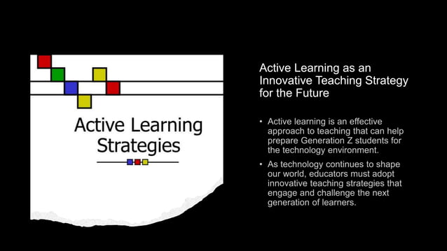 Active Learning for Preparing Generation Z Students for the Technology Environment.pptx
