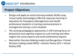 Active learning modules for multi professional emergency management ...