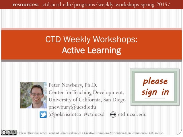 CTD Spring 2015 Weekly Workshop: Active Learning | PPT