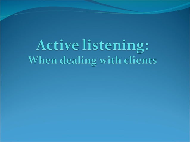 Active listening | PPT