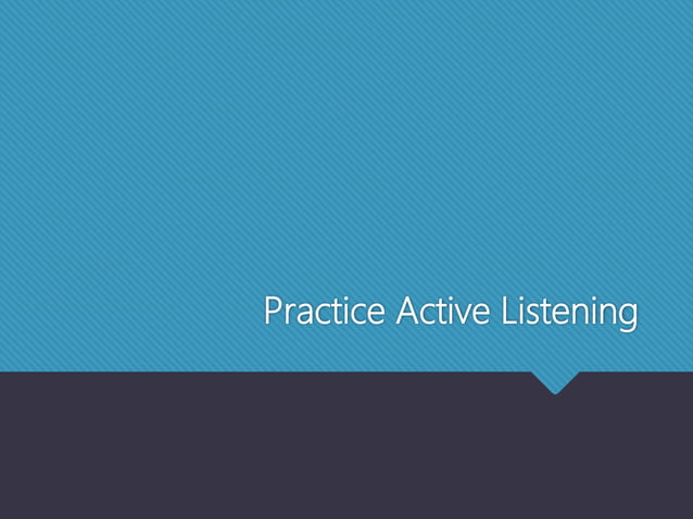 Active listening in Mediation | PPTX