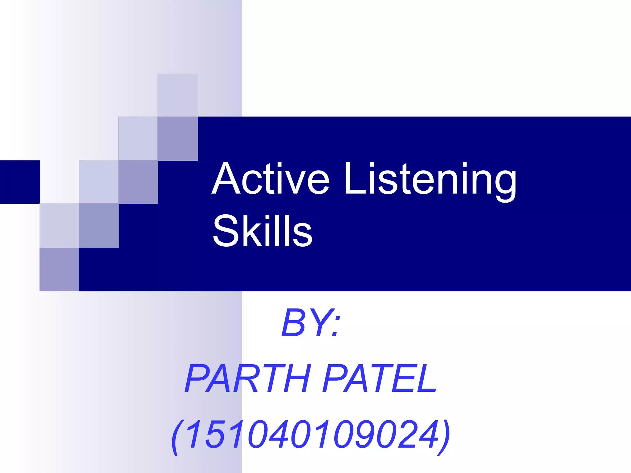 Active listening skills | PPT