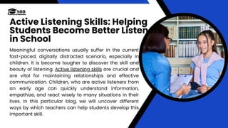 Active Listening Skills Helping Students Become Better Listeners in ...