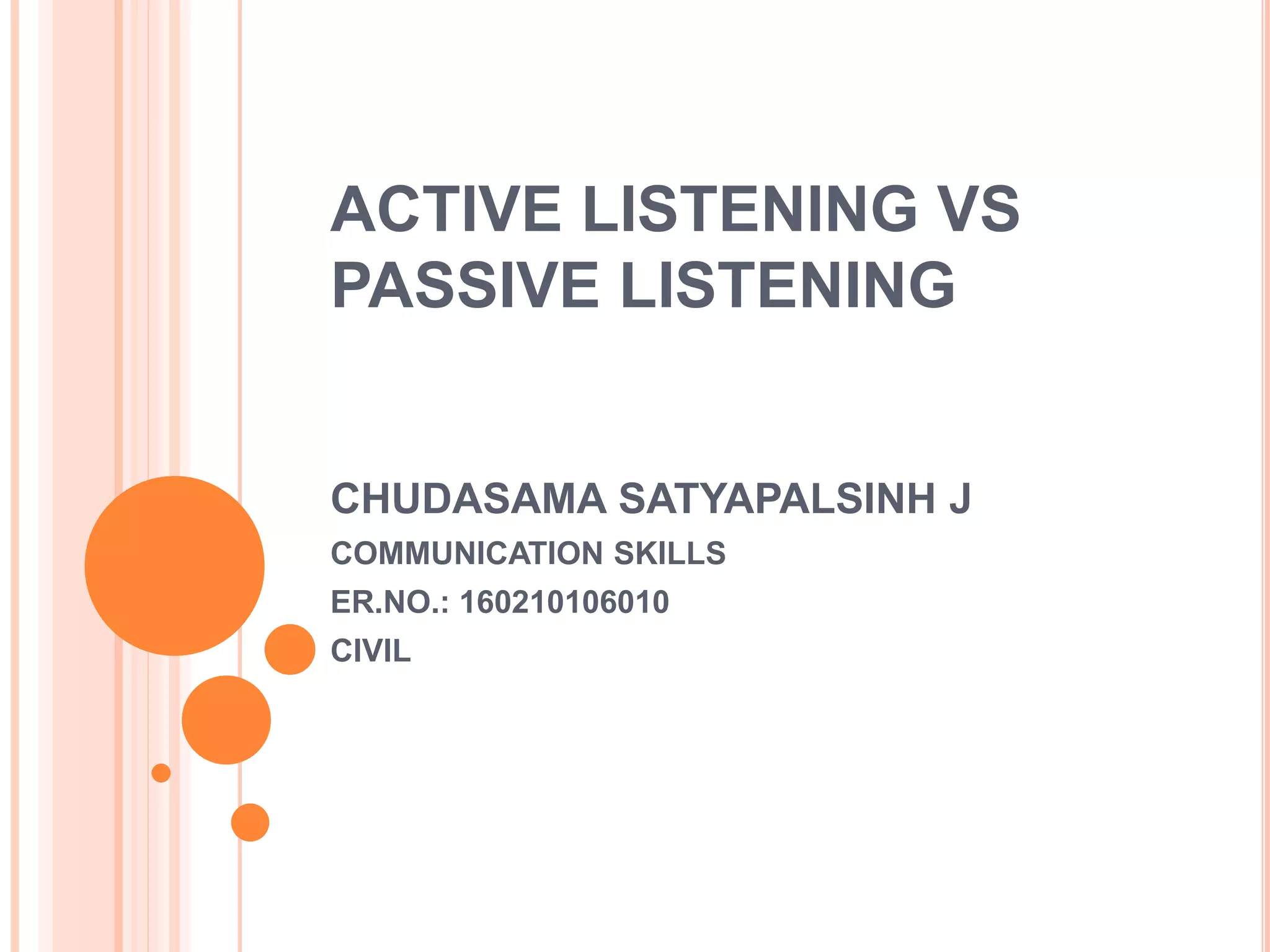 Active listening vs passive listening | PPTX