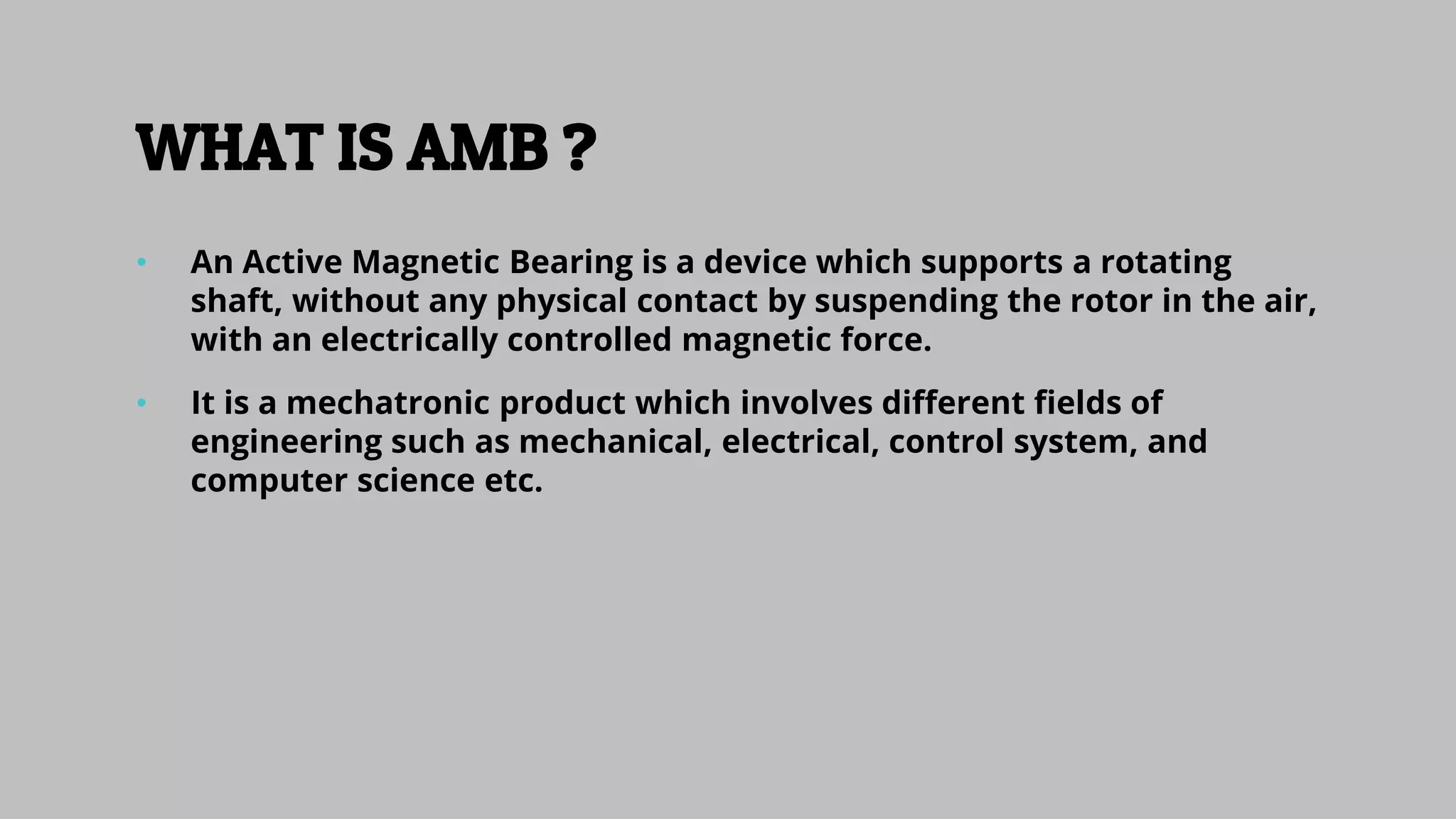 Active magnetic bearing (AMB) | PPTX