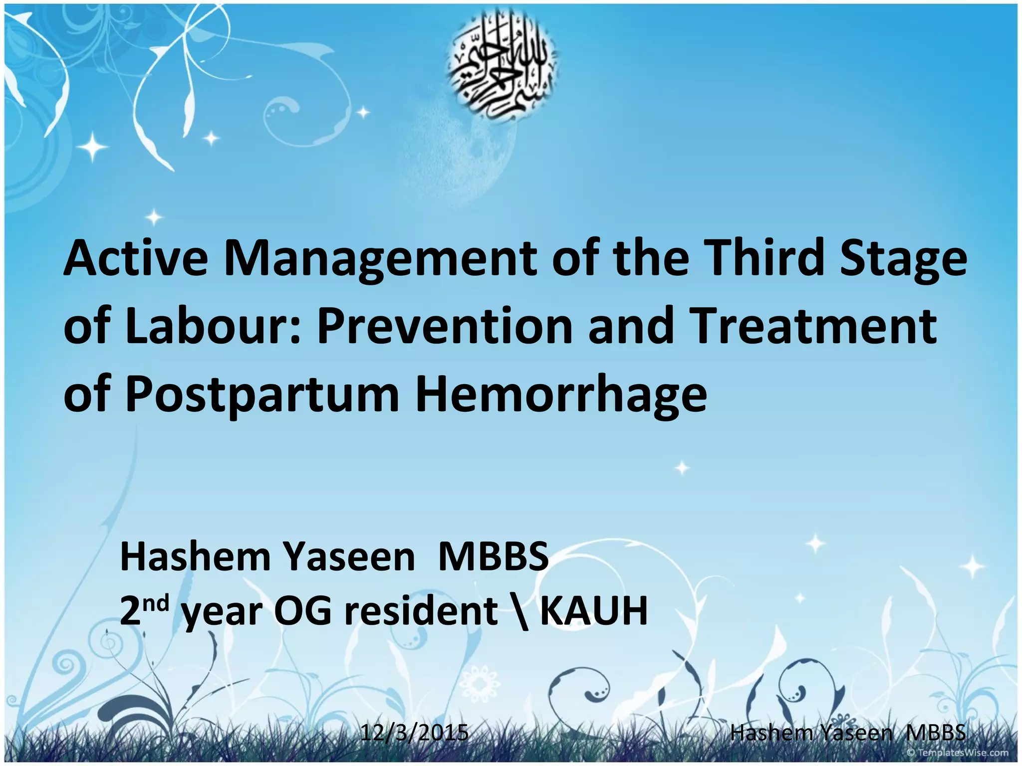 Active management of the third stage of labour | PPT