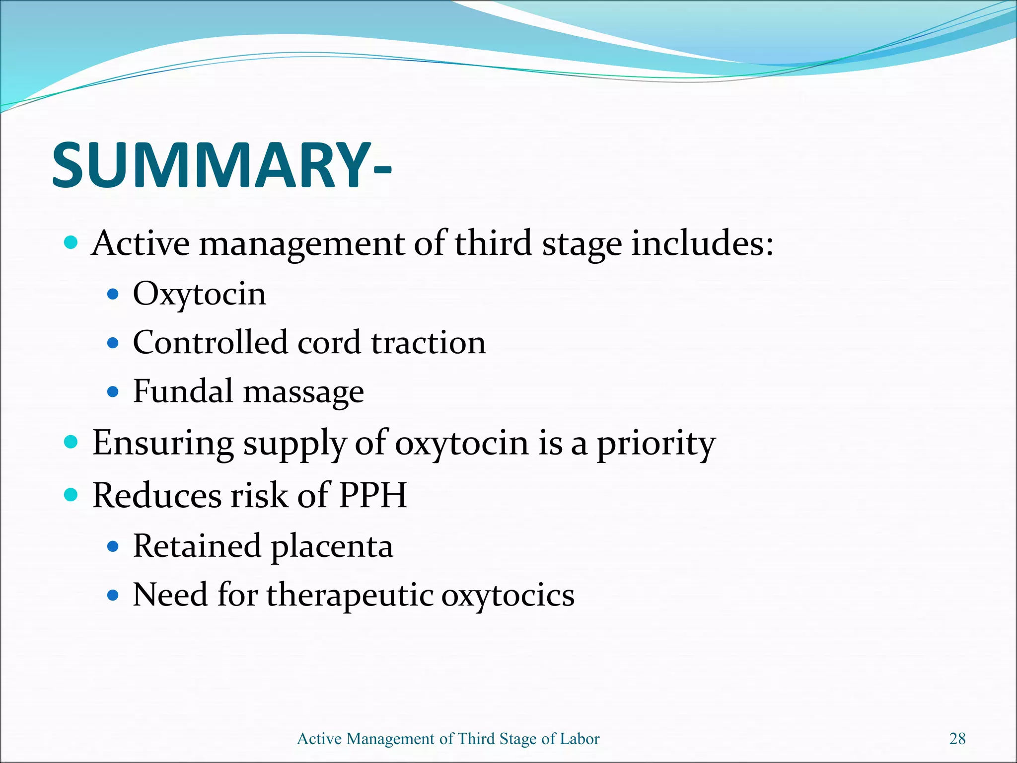 Active management of third stage labor | PPT