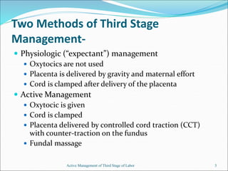 Active management of third stage labor | PPT