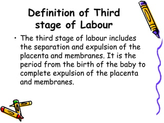 ACTIVE MANAGEMENT OF THIRD STAGE OF LABOUR-2.ppt
