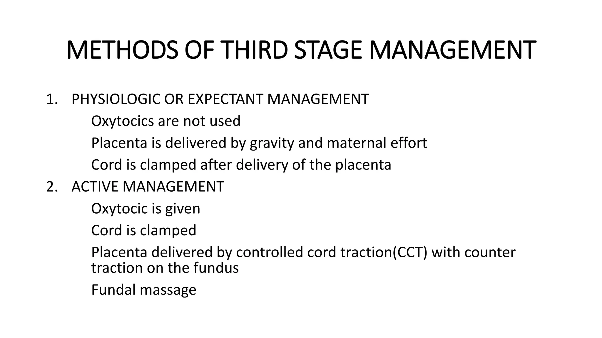 ACTIVE MANAGEMENT OF THIRD STAGE OF LABOUR.pptx