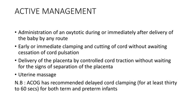 ACTIVE MANAGEMENT OF THIRD STAGE OF LABOUR.pptx