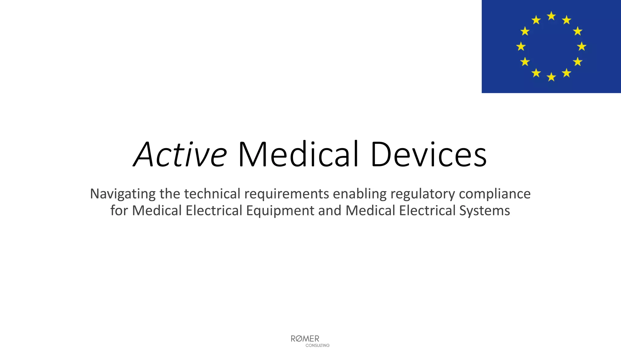 Active medical devices EMC and RMP requirements | PPT