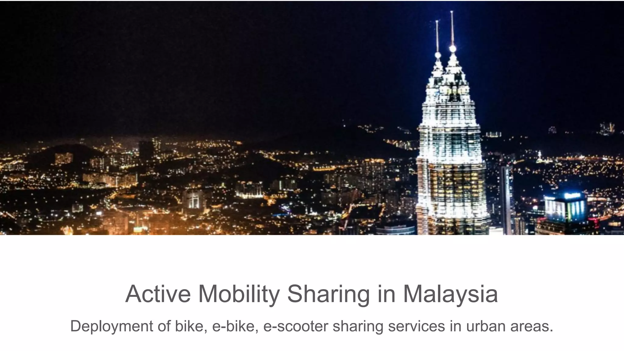 Active mobility sharing in malaysia deployment of bike ebike escooter ...