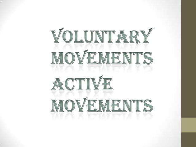Active movements | PPTX | Physical Therapy | Wellness