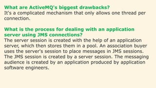 ActiveMQ interview Questions and Answers | PPT