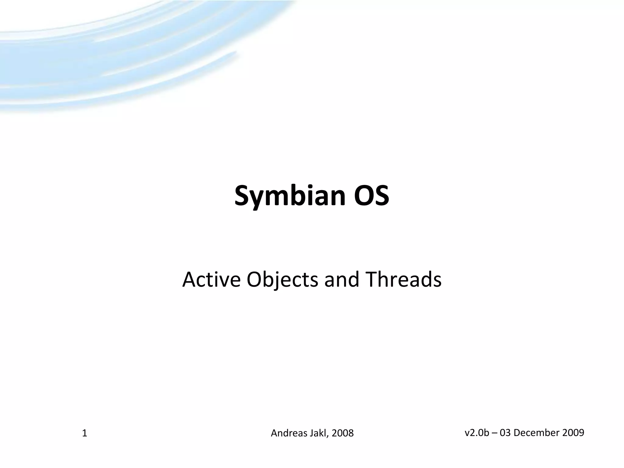 Symbian OS - Active Objects | PPT