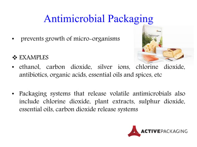ACTIVE PACKAGING | PPTX | Chemistry | Science