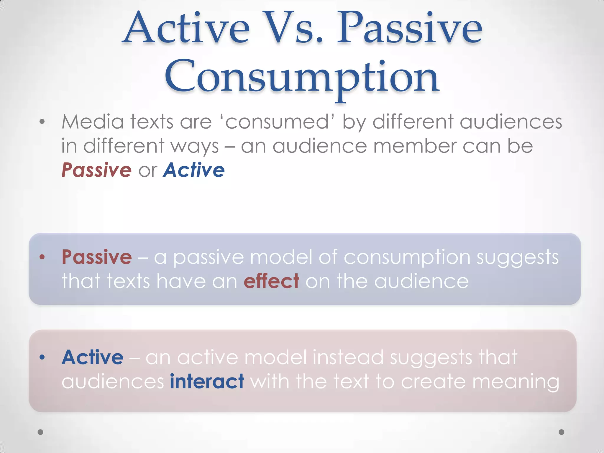 Active and Passive audience theories | PPTX