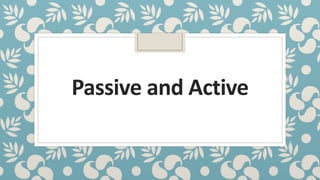 Active passive | PPT