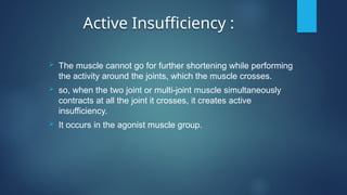 Active and passive insufficiency Kinseology pptx. | PPTX