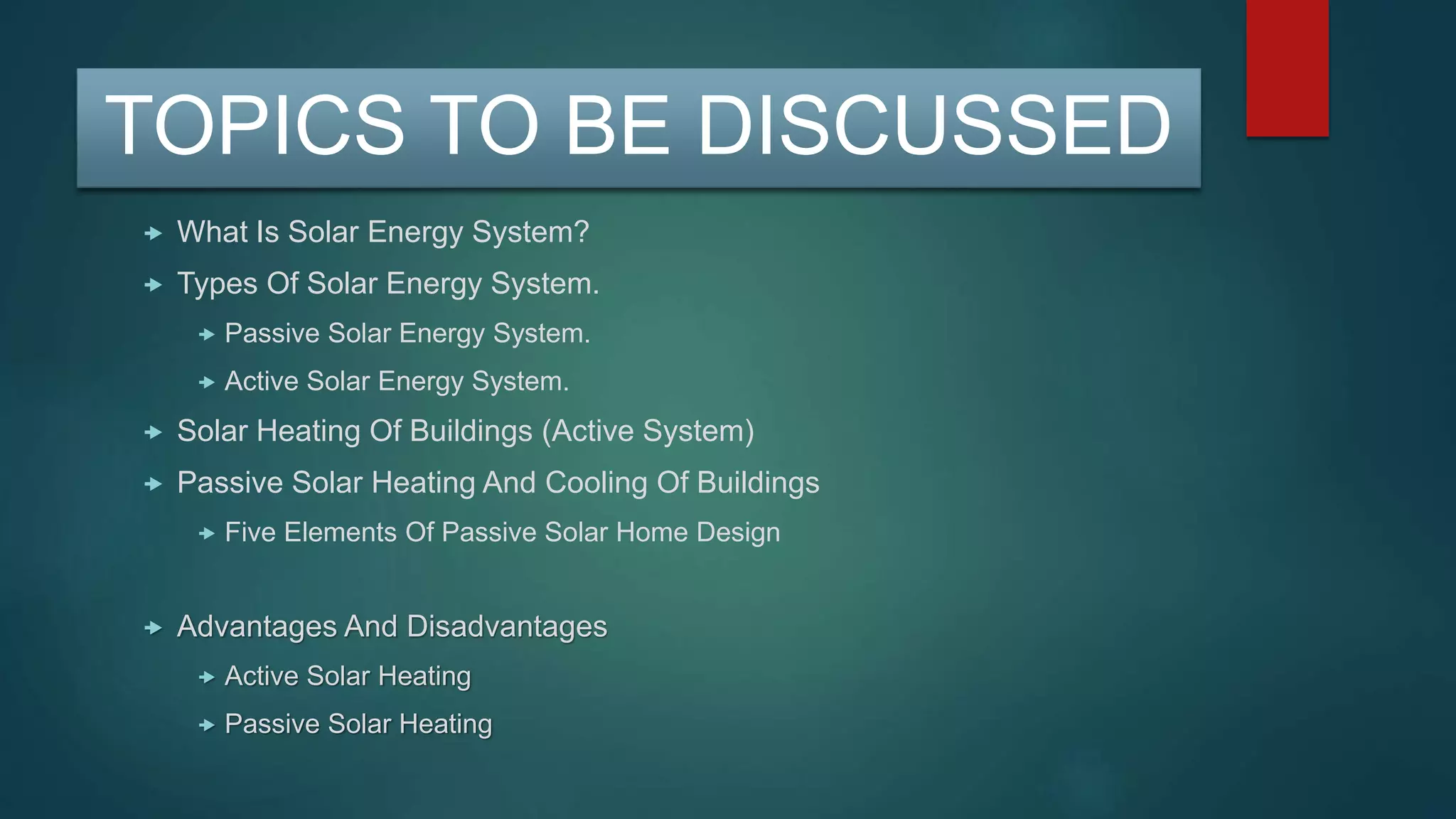 Active and Passive Solar Energy System | PPTX