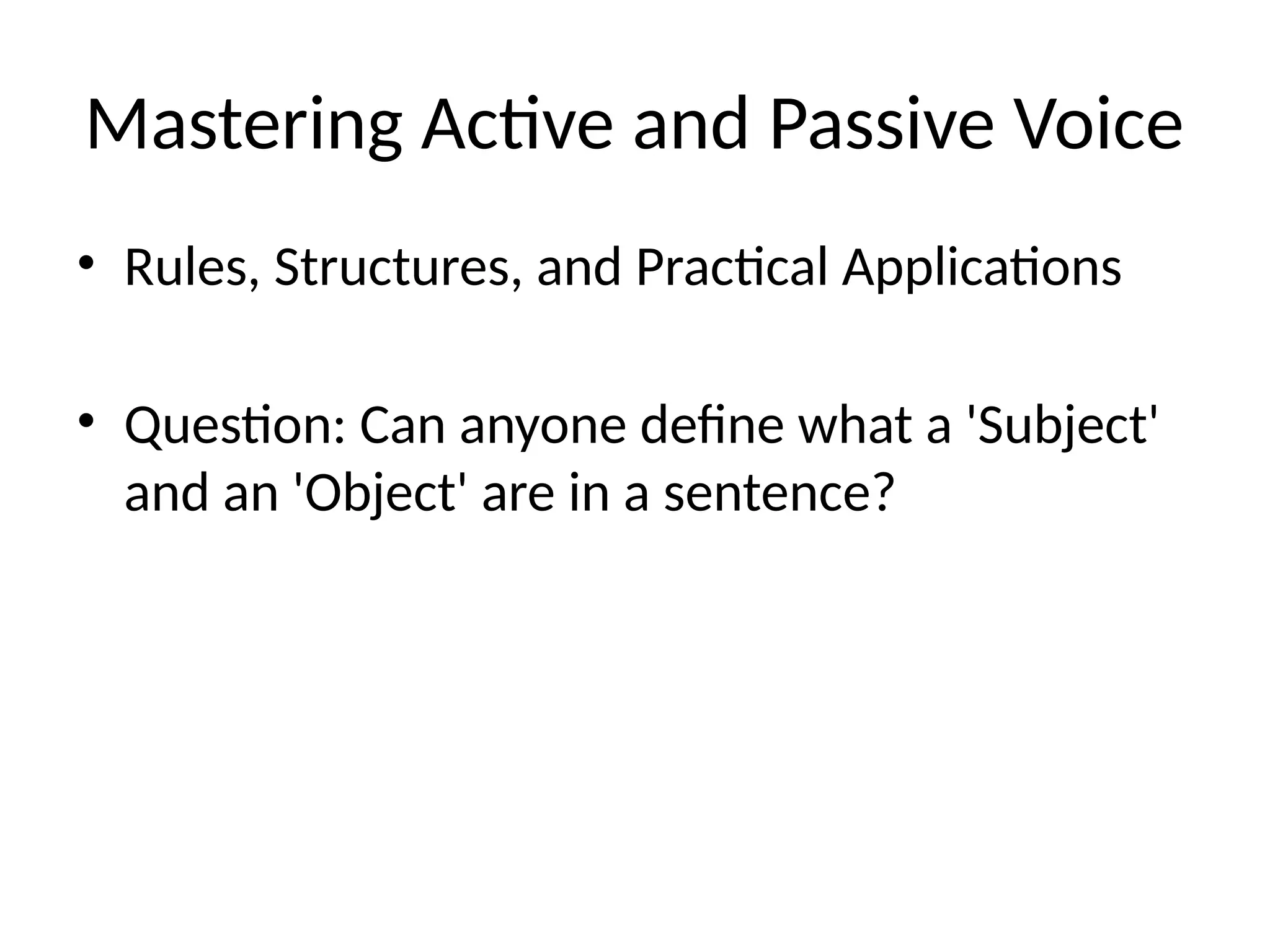 Active Passive Voice Presentation. .pptx