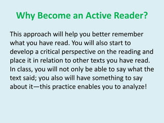 Active reading and annotating | PPTX | Educational Assessment | Education