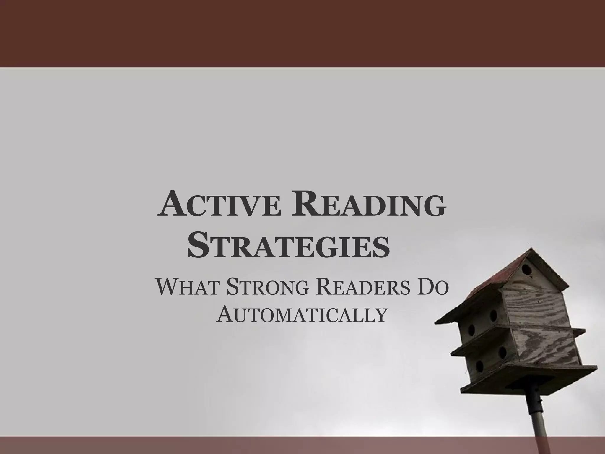 Active reading strategies | PPT | Educational Assessment | Education
