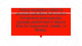 active recreation.pptx