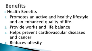 Active recreation, benefits | PPTX