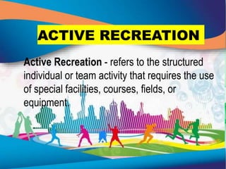 ACTIVE RECREATION (FITNESS)_PE.pptx