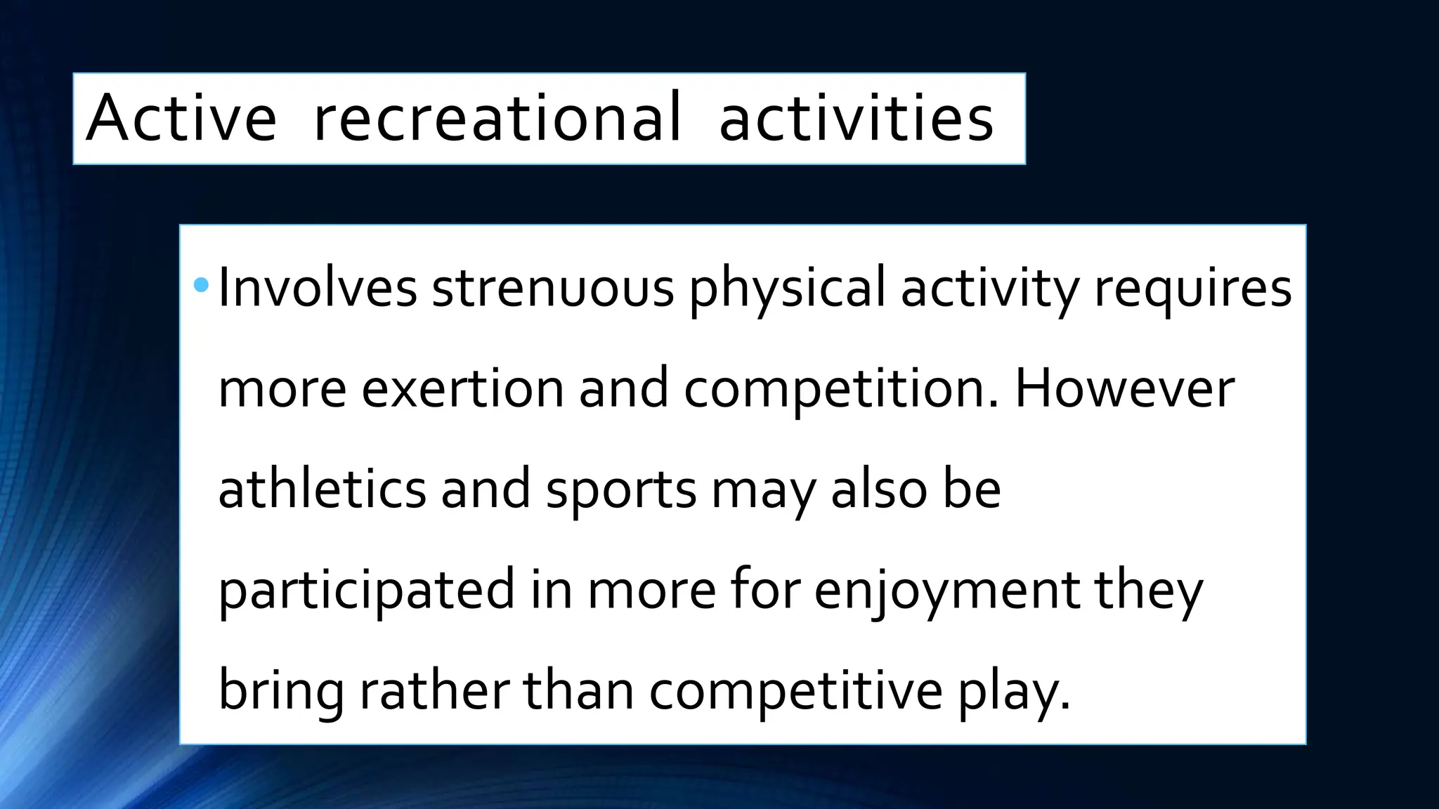 ACTIVE RECREATION PE10 Q2.pptx For learners | PPTX