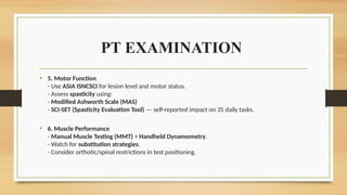 Physiotherapy Assessment of SCI in Acute Stage | PPTX