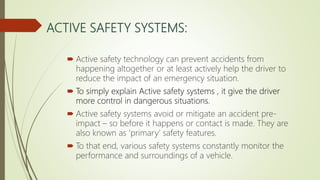 Active safety system | PPTX | Auto Safety Technologies | Auto Technology