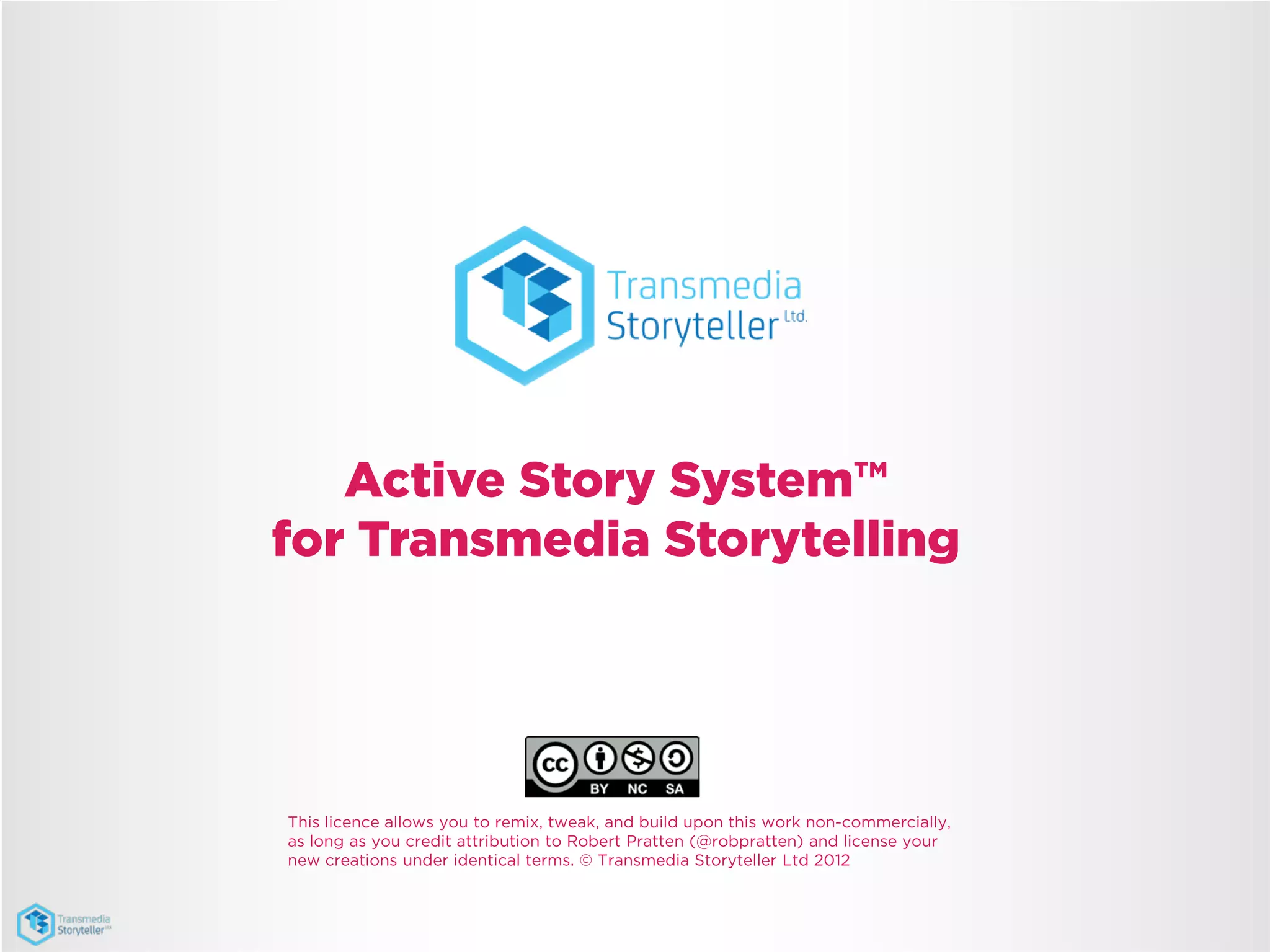 Active Story System - design methodology for transmedia storytelling | PPT