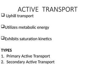 Active Transport Dr Ajay ppt.pptx physiology | PPT