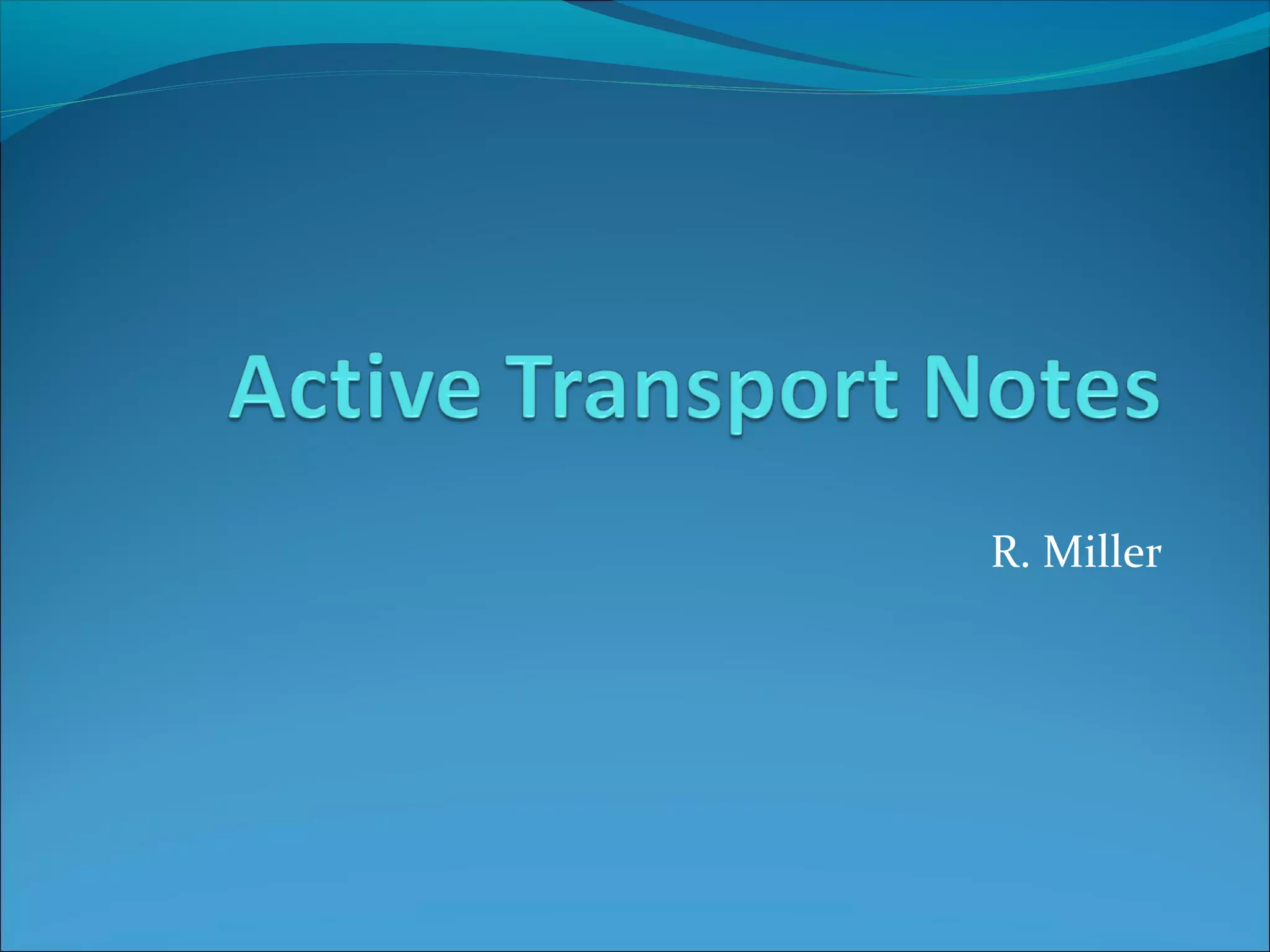 Active Transport | PPT