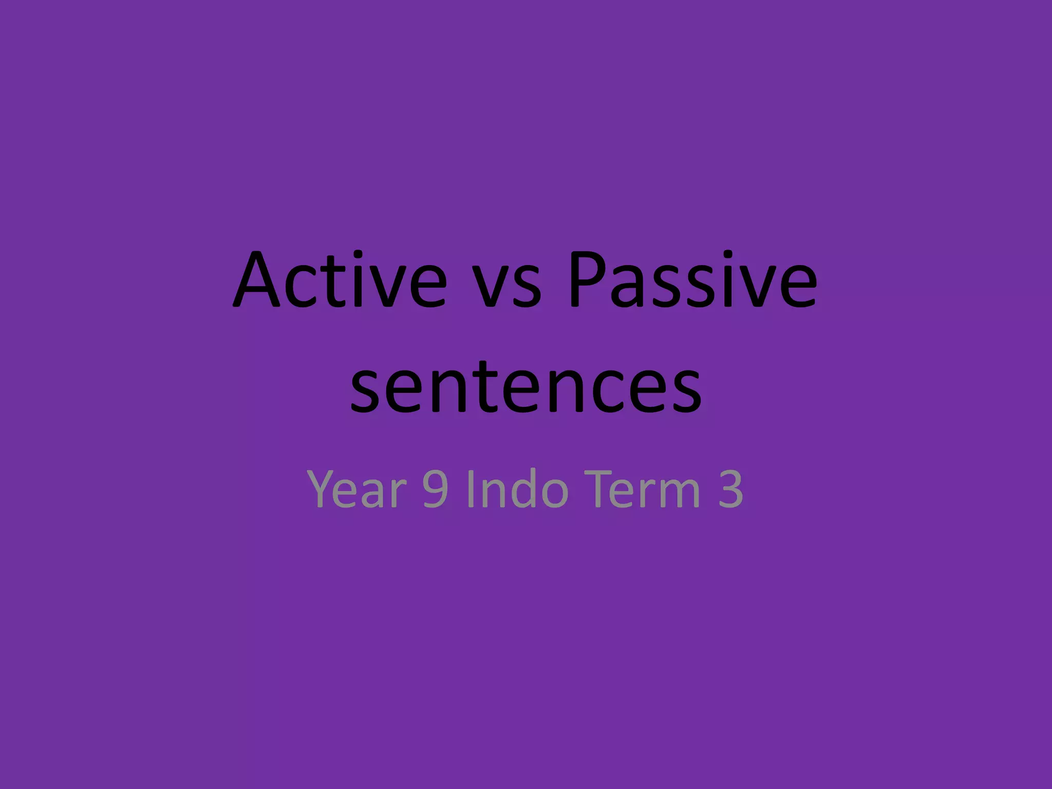 Active Vs Passive Sentences