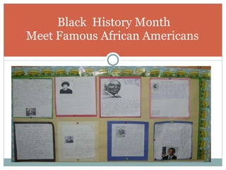 "BLACK HISTORY MONTH" | PPT