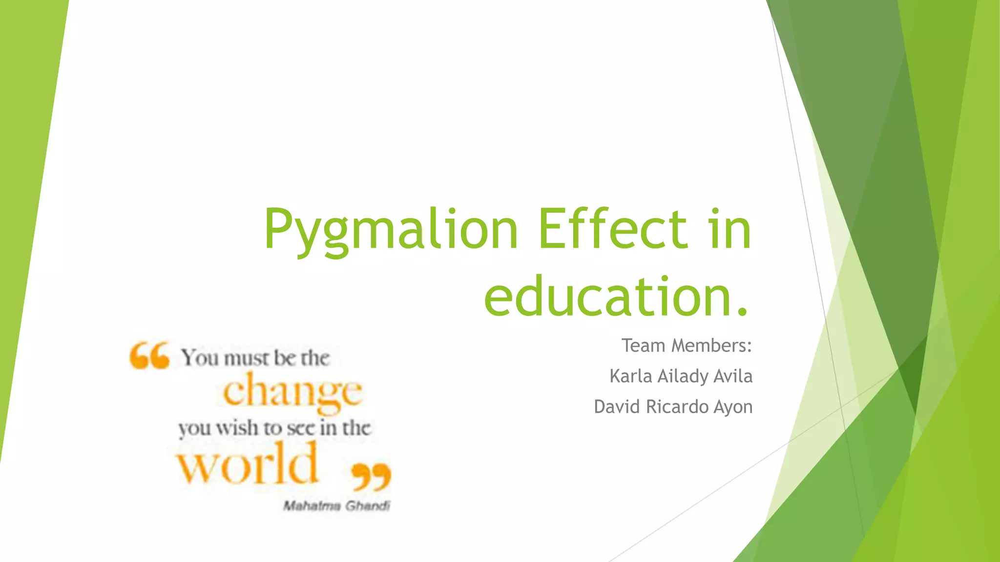 Pigmalion efect | PPTX