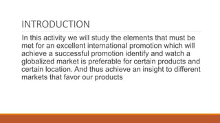 Actividad 1 international promotion elements | PPT