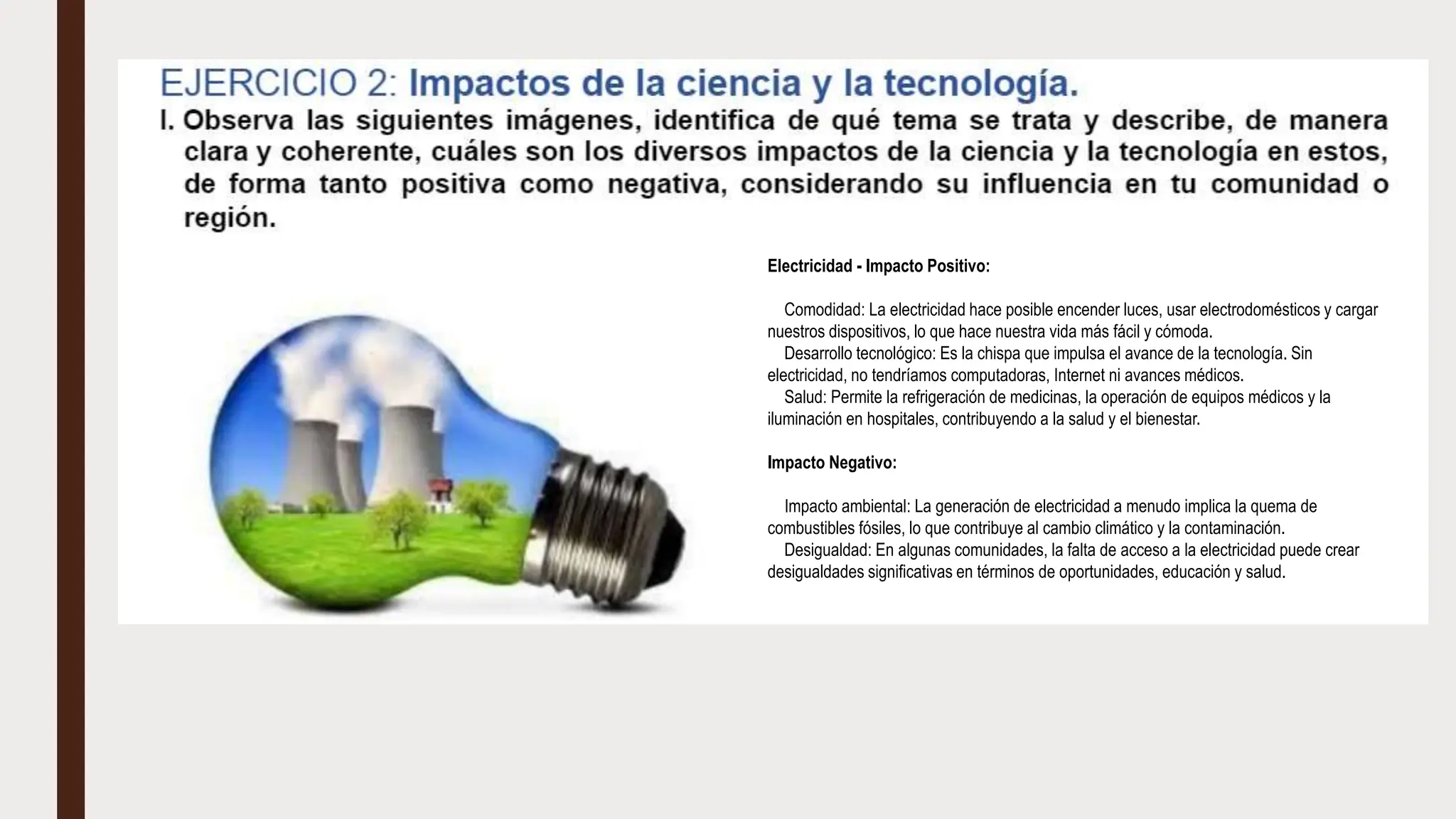 Impactos de la ciencia y la tecnología en la vida cotidiana. | PPTX